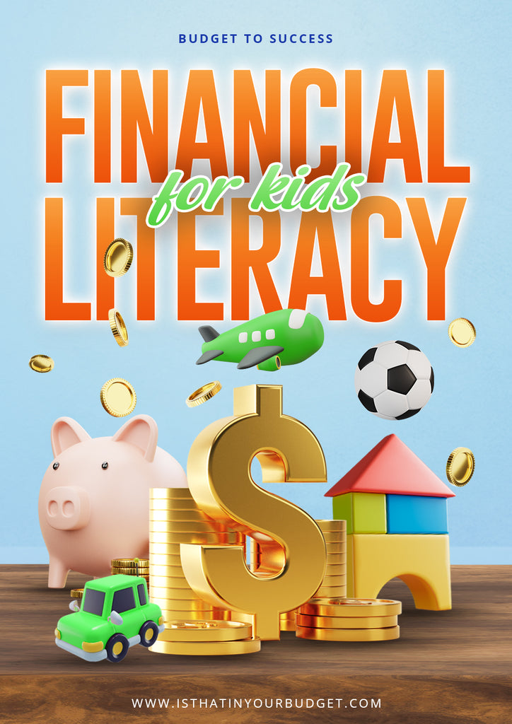 Financial Literacy 4 Kids eBook – Budget to Success